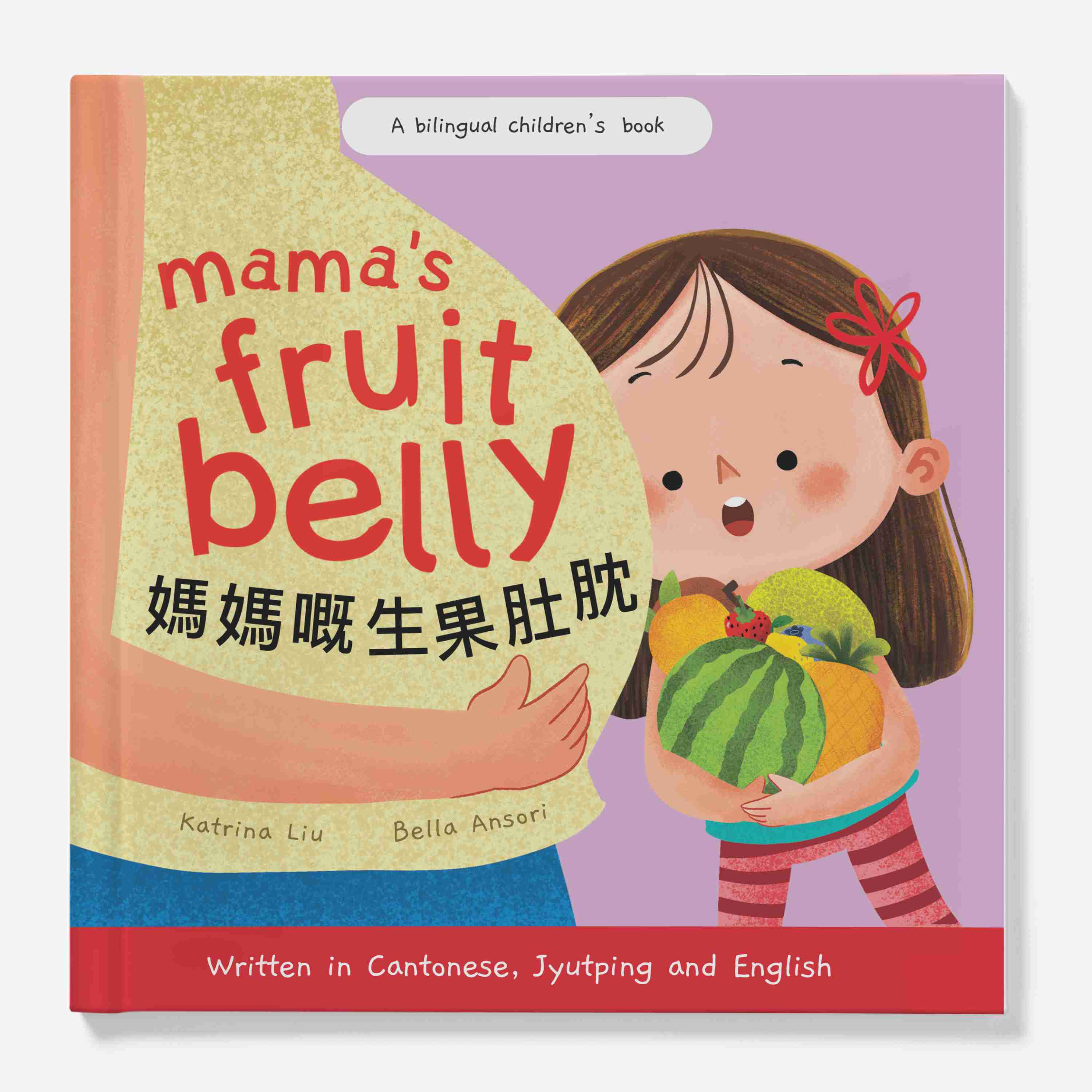 Mama's Fruit Belly | Cantonese Jyutping Picture Book – Lychee Press
